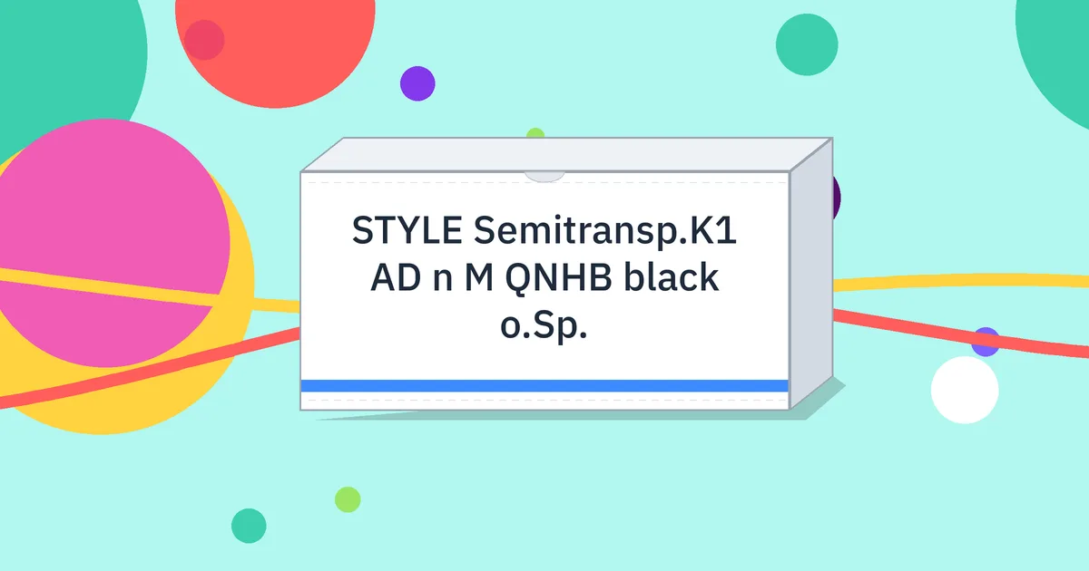 Symbolbild: Packung mit der Aufschrift STYLE Semitransp.K1 AD n M QNHB black o.Sp. (PZN 18869052) – Verfügbarkeit und Bezug in Apotheken in Frankfurt am Main