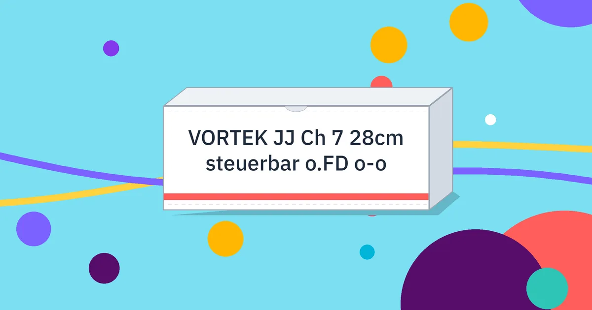Symbolbild: Packung mit der Aufschrift VORTEK JJ Ch 7 28cm steuerbar o.FD o-o (PZN 17998586) – Verfügbarkeit und Bezug in Apotheken in Frankfurt am Main