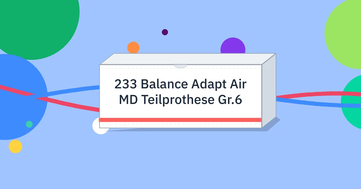 Symbolbild: Packung mit der Aufschrift 233 Balance Adapt Air MD Teilprothese Gr.6 (PZN 18711782) – Verfügbarkeit und Bezug in Apotheken in Frankfurt am Main