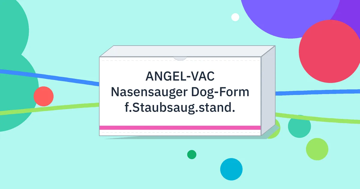 Symbolbild: Packung mit der Aufschrift ANGEL-VAC Nasensauger Dog-Form f.Staubsaug.stand. (PZN 16161745) – Verfügbarkeit und Bezug in Apotheken in Frankfurt am Main