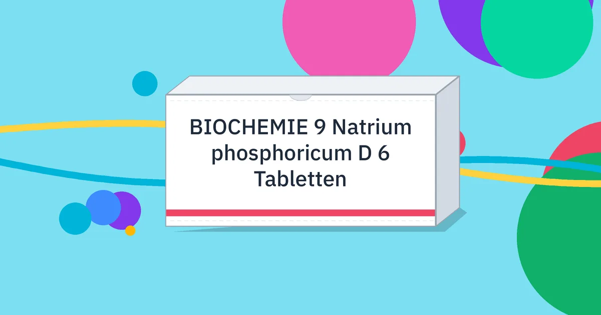 Symbolbild: Packung mit der Aufschrift BIOCHEMIE 9 Natrium phosphoricum D 6 Tabletten (PZN 05956045) – Verfügbarkeit und Bezug in Apotheken in Frankfurt am Main