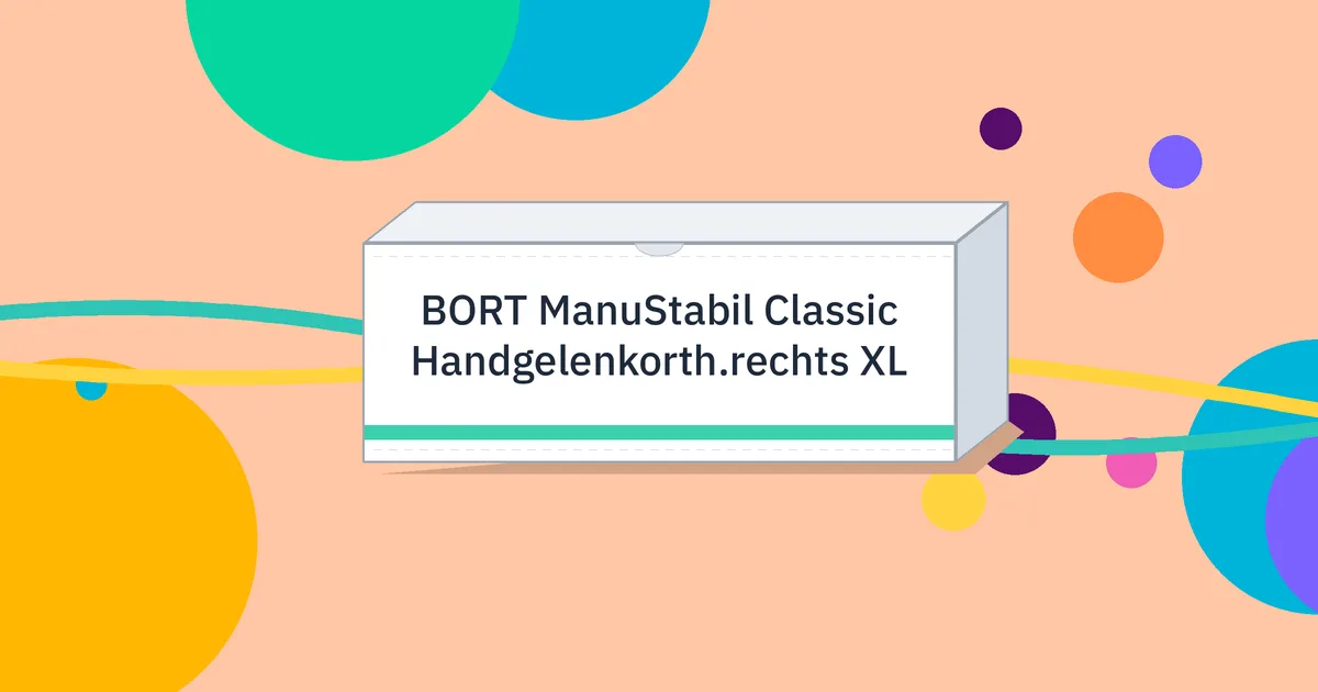 Symbolbild: Packung mit der Aufschrift BORT ManuStabil Classic Handgelenkorth.rechts XL (PZN 16940478) – Verfügbarkeit und Bezug in Apotheken in Frankfurt am Main