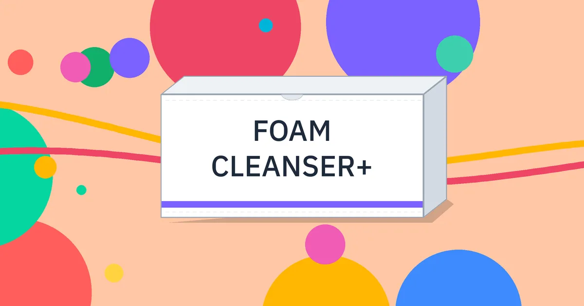 Symbolbild: Packung mit der Aufschrift FOAM CLEANSER+ (PZN 20199624) – Verfügbarkeit und Bezug in Apotheken in Frankfurt am Main