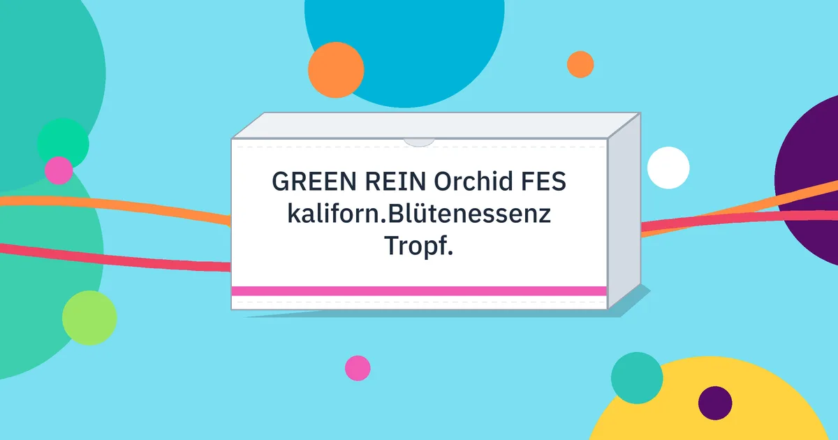 Symbolbild: Packung mit der Aufschrift GREEN REIN Orchid FES kaliforn.Blütenessenz Tropf. (PZN 18809825) – Verfügbarkeit und Bezug in Apotheken in Frankfurt am Main