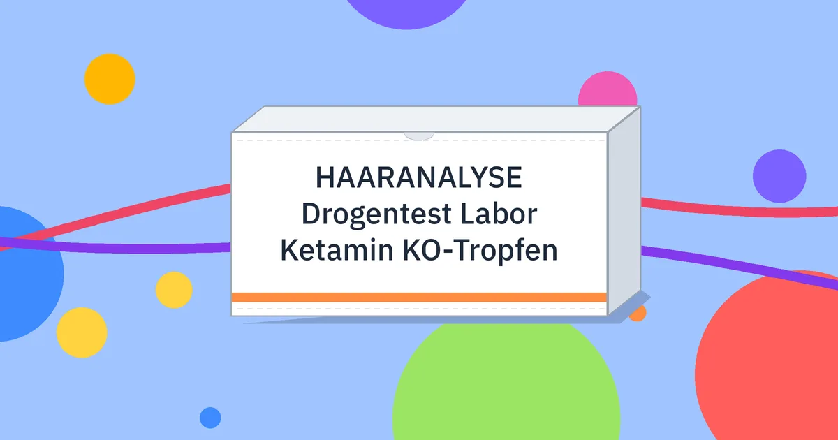 Symbolbild: Packung mit der Aufschrift HAARANALYSE Drogentest Labor Ketamin KO-Tropfen (PZN 18803024) – Verfügbarkeit und Bezug in Apotheken in Frankfurt am Main