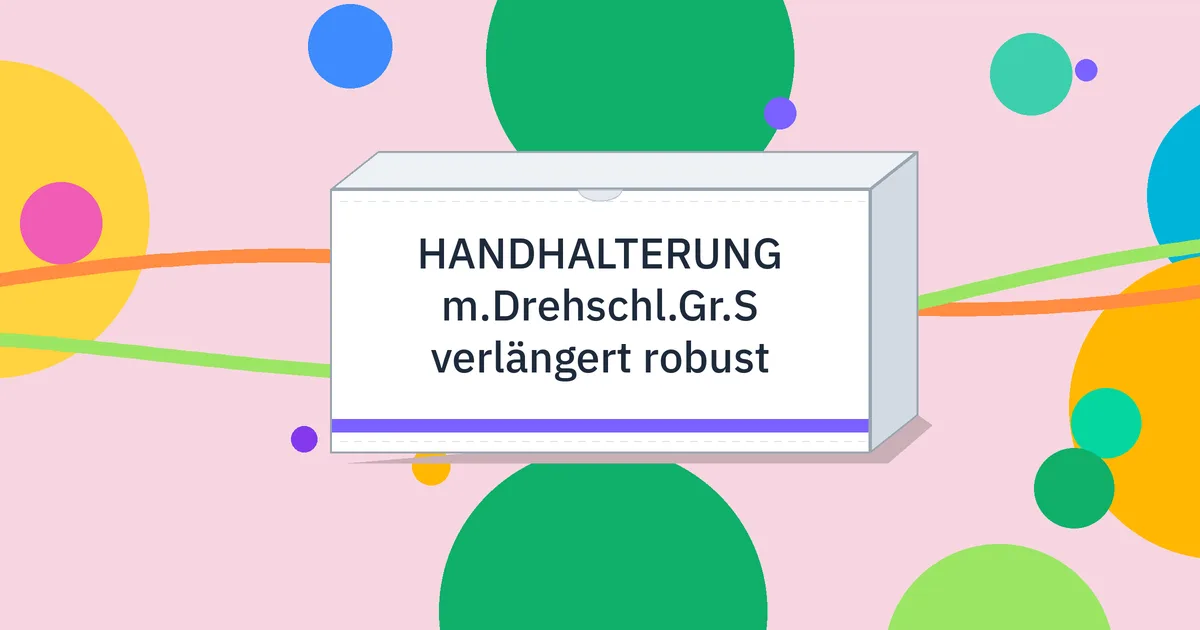 Symbolbild: Packung mit der Aufschrift HANDHALTERUNG m.Drehschl.Gr.S verlängert robust (PZN 11849862) – Verfügbarkeit und Bezug in Apotheken in Frankfurt am Main