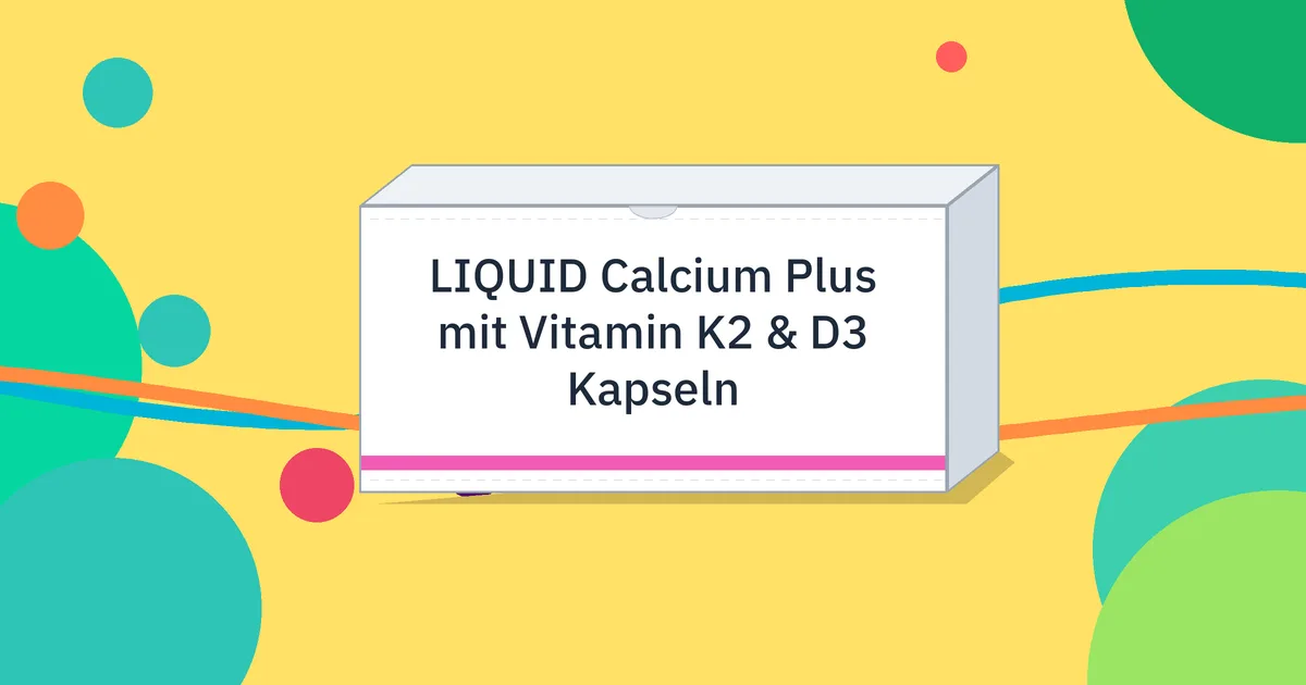 Symbolbild: Packung mit der Aufschrift LIQUID Calcium Plus mit Vitamin K2 & D3 Kapseln (PZN 16866575) – Verfügbarkeit und Bezug in Apotheken in Frankfurt am Main