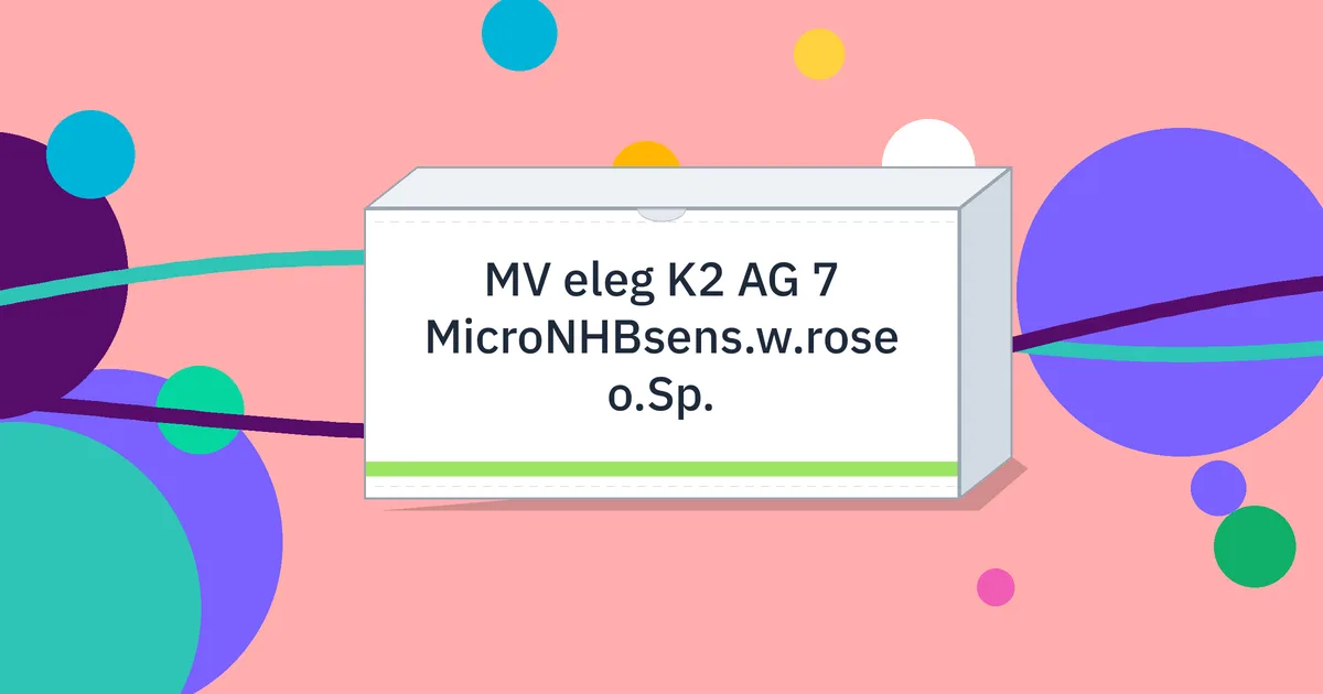 Symbolbild: Packung mit der Aufschrift MV eleg K2 AG 7 MicroNHBsens.w.rose o.Sp. (PZN 15725022) – Verfügbarkeit und Bezug in Apotheken in Frankfurt am Main