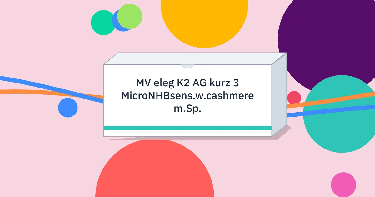 Symbolbild: Packung mit der Aufschrift MV eleg K2 AG kurz 3 MicroNHBsens.w.cashmere m.Sp. (PZN 15710701) – Verfügbarkeit und Bezug in Apotheken in Frankfurt am Main