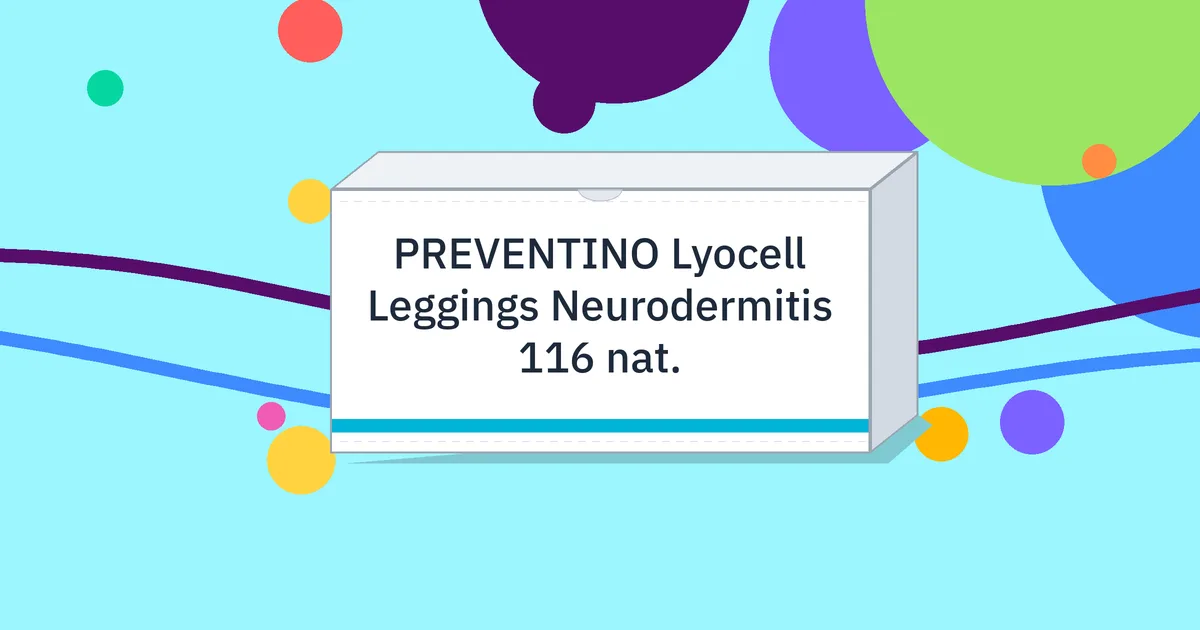 Symbolbild: Packung mit der Aufschrift PREVENTINO Lyocell Leggings Neurodermitis 116 nat. (PZN 16895536) – Verfügbarkeit und Bezug in Apotheken in Frankfurt am Main