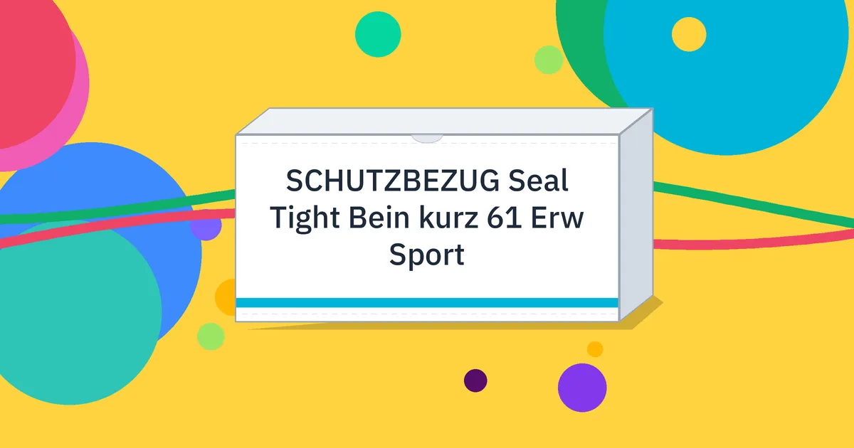 Symbolbild: Packung mit der Aufschrift SCHUTZBEZUG Seal Tight Bein kurz 61 Erw Sport (PZN 09779054) – Verfügbarkeit und Bezug in Apotheken in Frankfurt am Main
