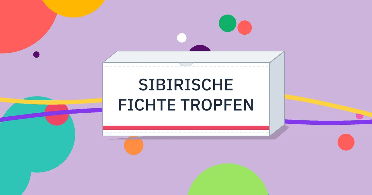 Symbolbild: Packung mit der Aufschrift SIBIRISCHE FICHTE TROPFEN (PZN 15228950) – Verfügbarkeit und Bezug in Apotheken in Frankfurt am Main