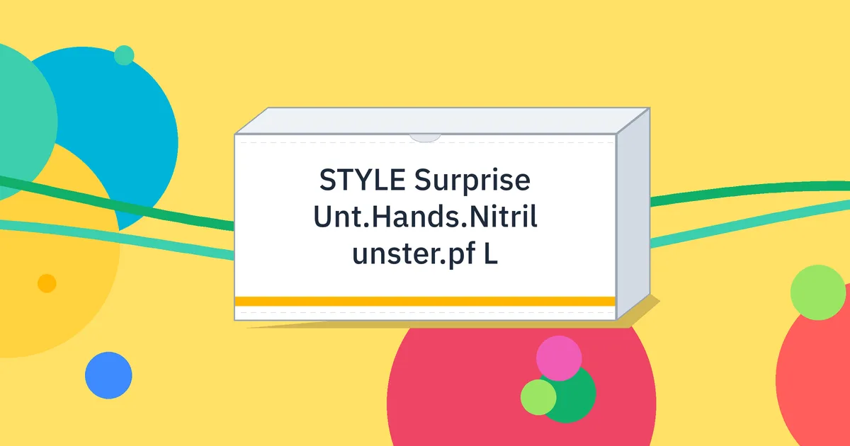 Symbolbild: Packung mit der Aufschrift STYLE Surprise Unt.Hands.Nitril unster.pf L (PZN 16603114) – Verfügbarkeit und Bezug in Apotheken in Frankfurt am Main