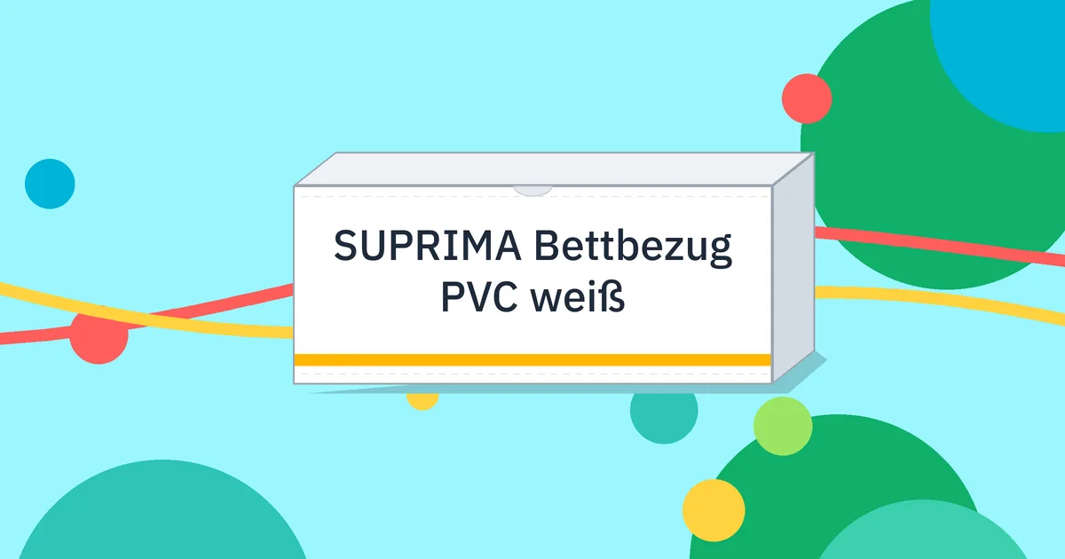 Symbolbild: Packung mit der Aufschrift SUPRIMA Bettbezug PVC weiß (PZN 04117495) – Verfügbarkeit und Bezug in Apotheken in Frankfurt am Main