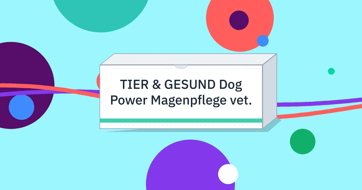 Symbolbild: Packung mit der Aufschrift TIER & GESUND Dog Power Magenpflege vet. (PZN 15637358) – Verfügbarkeit und Bezug in Apotheken in Frankfurt am Main