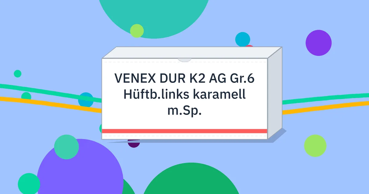 Symbolbild: Packung mit der Aufschrift VENEX DUR K2 AG Gr.6 Hüftb.links karamell m.Sp. (PZN 13761373) – Verfügbarkeit und Bezug in Apotheken in Frankfurt am Main