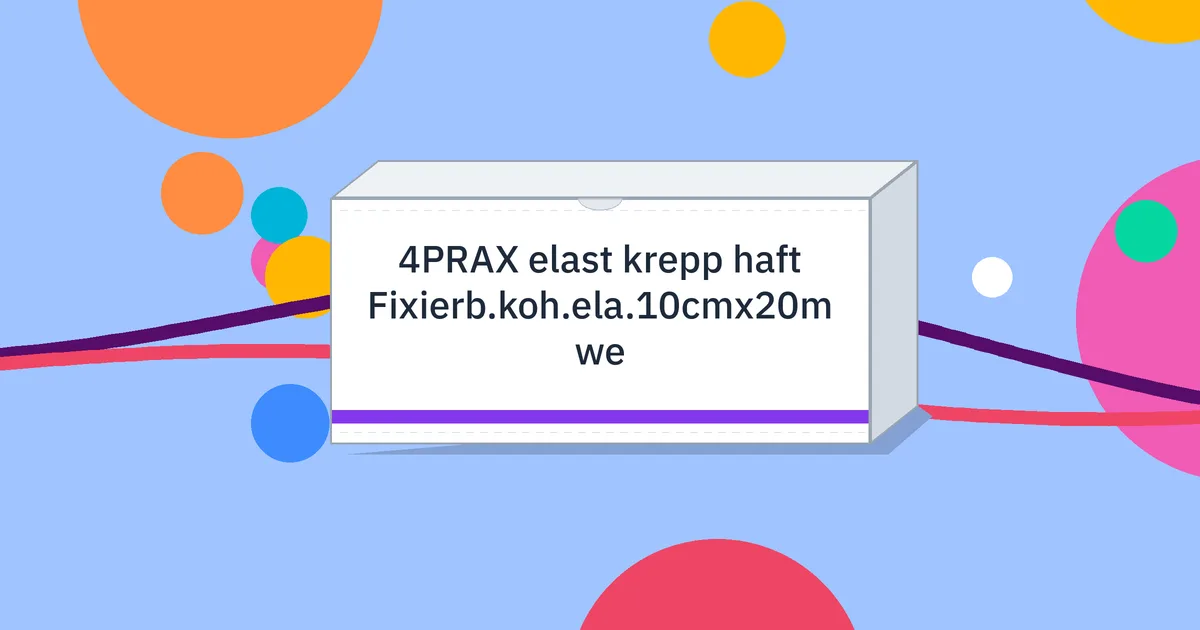 Symbolbild: Packung mit der Aufschrift 4PRAX elast krepp haft Fixierb.koh.ela.10cmx20m we (PZN 20230334) – Verfügbarkeit und Bezug in Apotheken in Frankfurt am Main