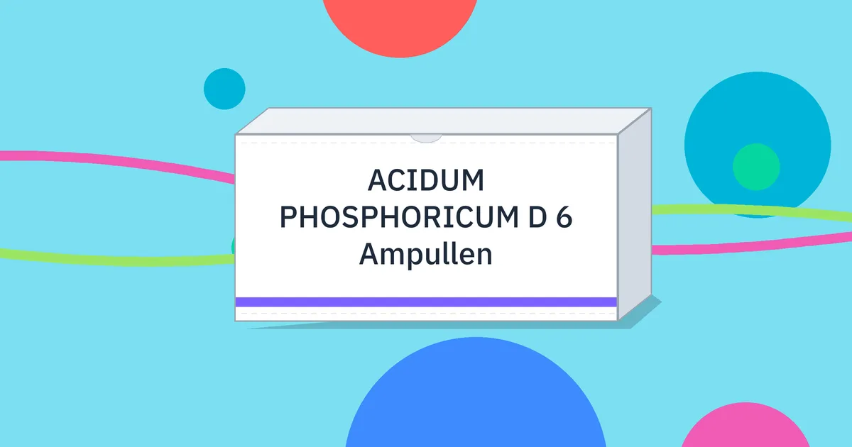 Symbolbild: Packung mit der Aufschrift ACIDUM PHOSPHORICUM D 6 Ampullen (PZN 11703779) – Verfügbarkeit und Bezug in Apotheken in Frankfurt am Main