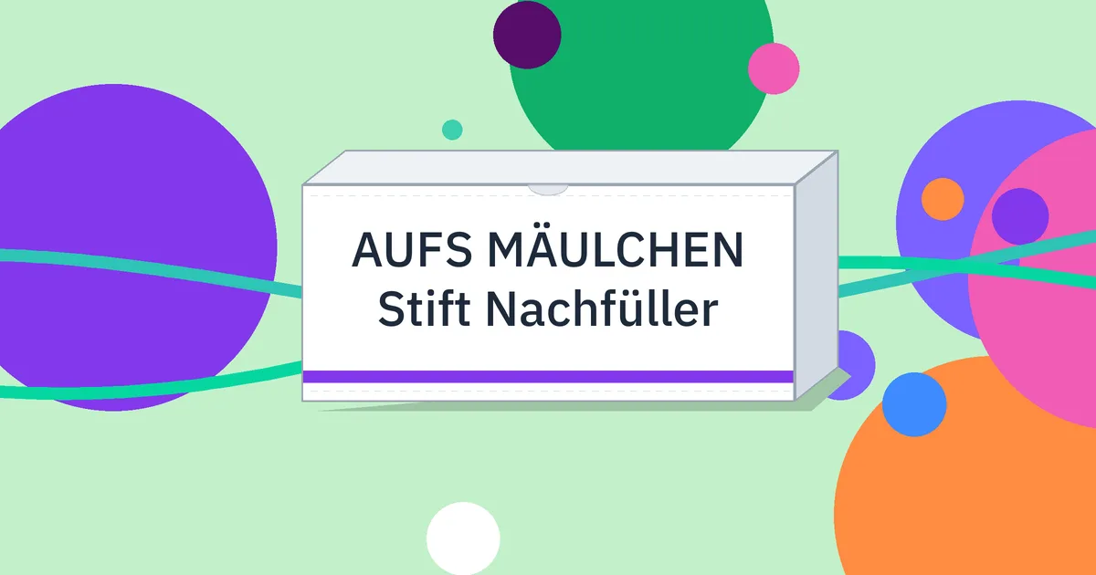 Symbolbild: Packung mit der Aufschrift AUFS MÄULCHEN Stift Nachfüller (PZN 17514312) – Verfügbarkeit und Bezug in Apotheken in Frankfurt am Main