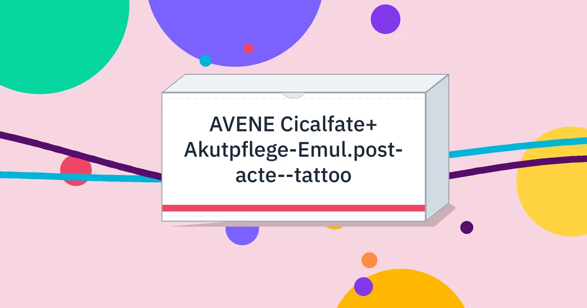 Symbolbild: Packung mit der Aufschrift AVENE Cicalfate+ Akutpflege-Emul.post-acte--tattoo (PZN 16924769) – Verfügbarkeit und Bezug in Apotheken in Frankfurt am Main