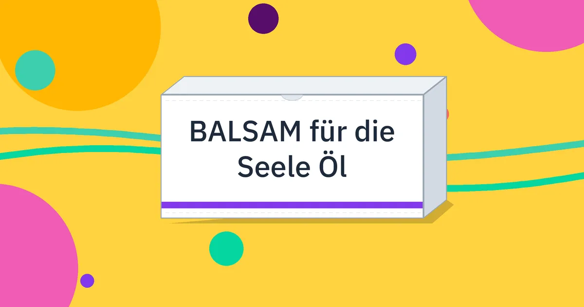 Symbolbild: Packung mit der Aufschrift BALSAM für die Seele Öl (PZN 20157152) – Verfügbarkeit und Bezug in Apotheken in Frankfurt am Main