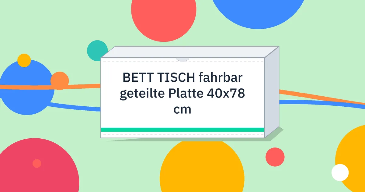 Symbolbild: Packung mit der Aufschrift BETT TISCH fahrbar geteilte Platte 40x78 cm (PZN 09302139) – Verfügbarkeit und Bezug in Apotheken in Frankfurt am Main