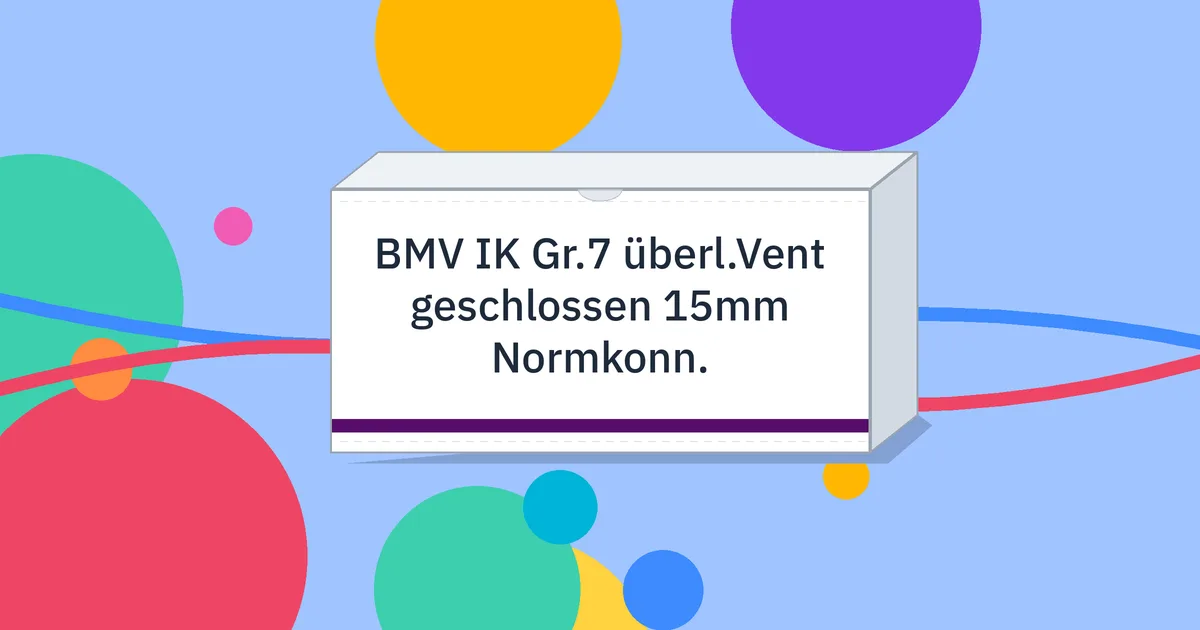 Symbolbild: Packung mit der Aufschrift BMV IK Gr.7 überl.Vent geschlossen 15mm Normkonn. (PZN 18381534) – Verfügbarkeit und Bezug in Apotheken in Frankfurt am Main