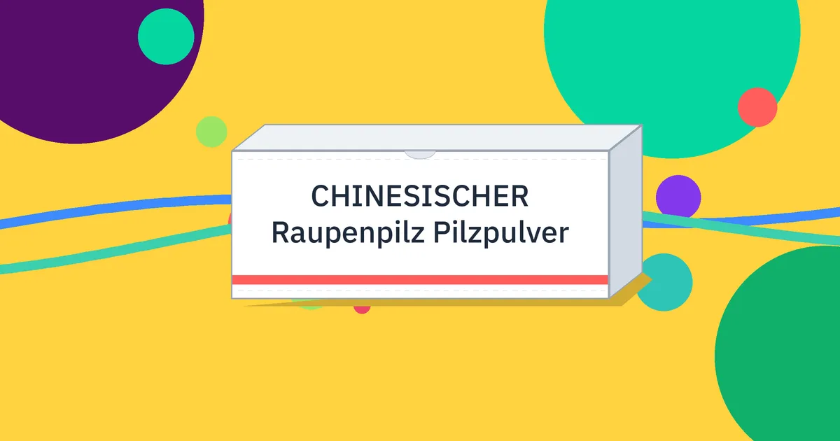 Symbolbild: Packung mit der Aufschrift CHINESISCHER Raupenpilz Pilzpulver (PZN 16853006) – Verfügbarkeit und Bezug in Apotheken in Frankfurt am Main