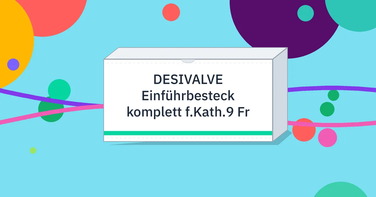 Symbolbild: Packung mit der Aufschrift DESIVALVE Einführbesteck komplett f.Kath.9 Fr (PZN 09381280) – Verfügbarkeit und Bezug in Apotheken in Frankfurt am Main