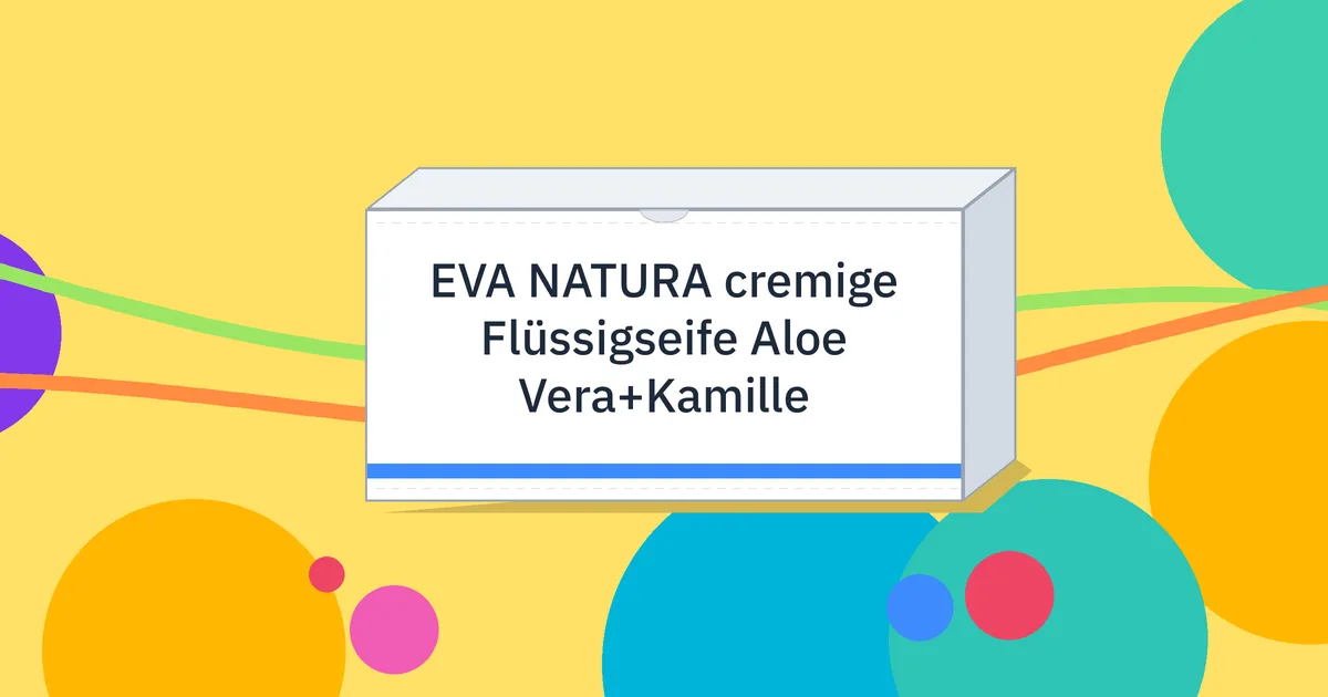 Symbolbild: Packung mit der Aufschrift EVA NATURA cremige Flüssigseife Aloe Vera+Kamille (PZN 17368454) – Verfügbarkeit und Bezug in Apotheken in Frankfurt am Main