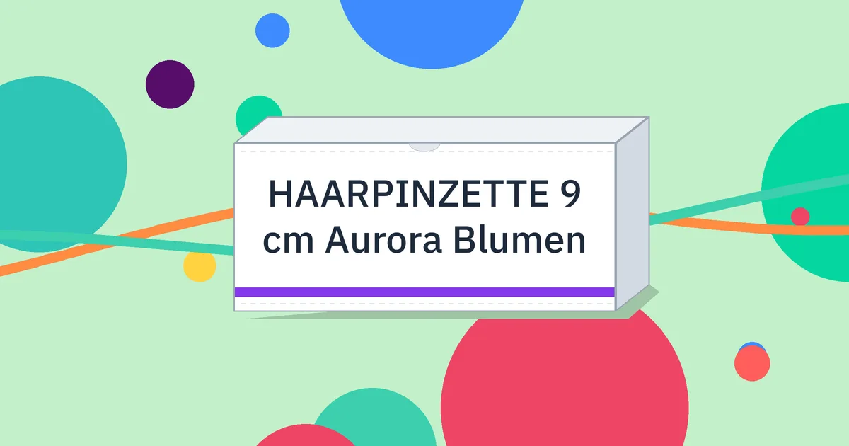 Symbolbild: Packung mit der Aufschrift HAARPINZETTE 9 cm Aurora Blumen (PZN 17977348) – Verfügbarkeit und Bezug in Apotheken in Frankfurt am Main