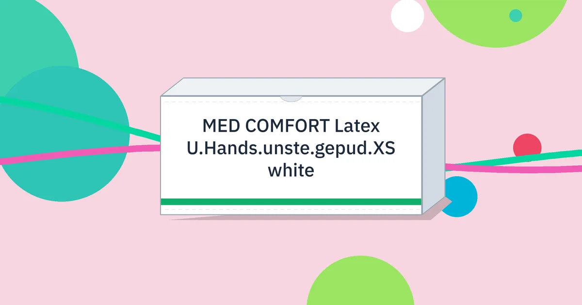 Symbolbild: Packung mit der Aufschrift MED COMFORT Latex U.Hands.unste.gepud.XS white (PZN 15293634) – Verfügbarkeit und Bezug in Apotheken in Frankfurt am Main