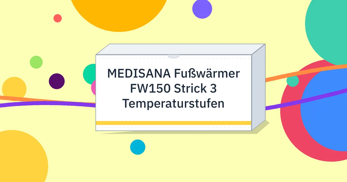 Symbolbild: Packung mit der Aufschrift MEDISANA Fußwärmer FW150 Strick 3 Temperaturstufen (PZN 20089166) – Verfügbarkeit und Bezug in Apotheken in Frankfurt am Main