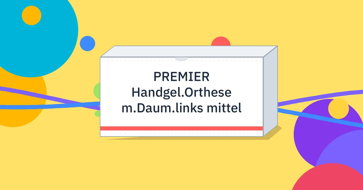 Symbolbild: Packung mit der Aufschrift PREMIER Handgel.Orthese m.Daum.links mittel (PZN 04497256) – Verfügbarkeit und Bezug in Apotheken in Frankfurt am Main