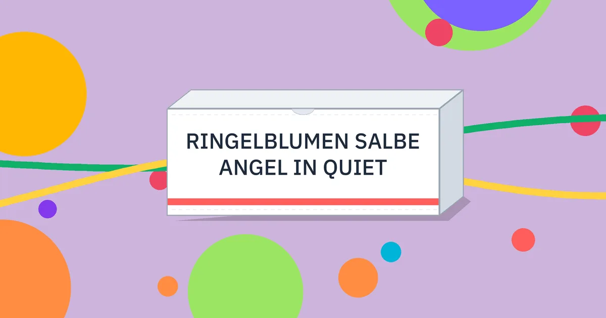 Symbolbild: Packung mit der Aufschrift RINGELBLUMEN SALBE ANGEL IN QUIET (PZN 18223479) – Verfügbarkeit und Bezug in Apotheken in Frankfurt am Main