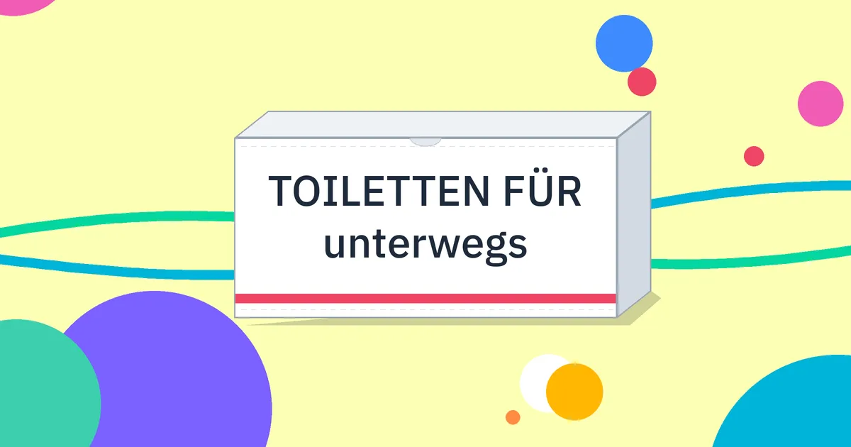 Symbolbild: Packung mit der Aufschrift TOILETTEN FÜR unterwegs (PZN 10915404) – Verfügbarkeit und Bezug in Apotheken in Frankfurt am Main