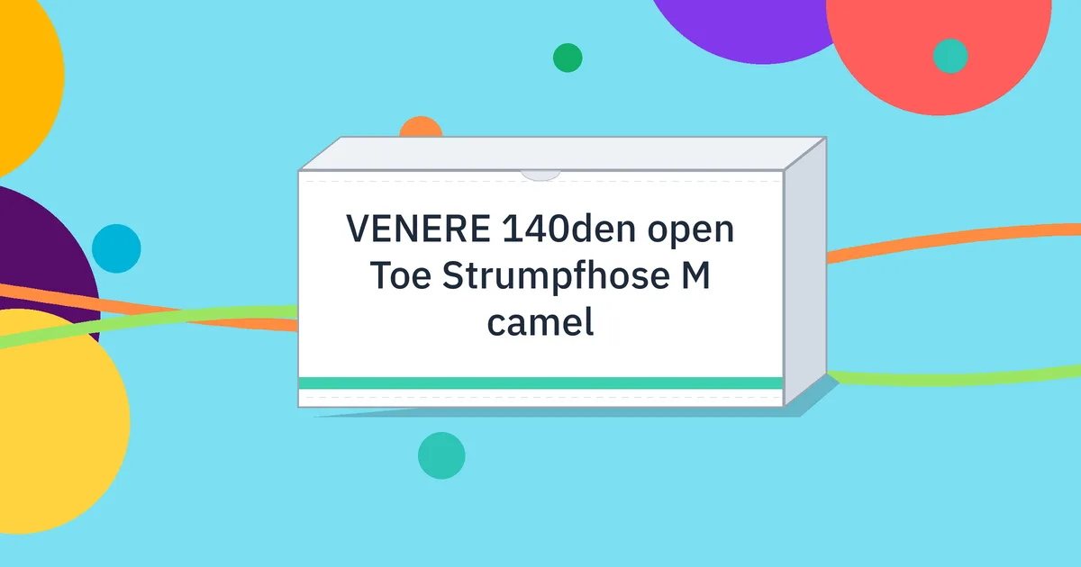 Symbolbild: Packung mit der Aufschrift VENERE 140den open Toe Strumpfhose M camel (PZN 16174021) – Verfügbarkeit und Bezug in Apotheken in Frankfurt am Main