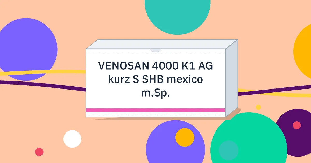 Symbolbild: Packung mit der Aufschrift VENOSAN 4000 K1 AG kurz S SHB mexico m.Sp. (PZN 14423595) – Verfügbarkeit und Bezug in Apotheken in Frankfurt am Main
