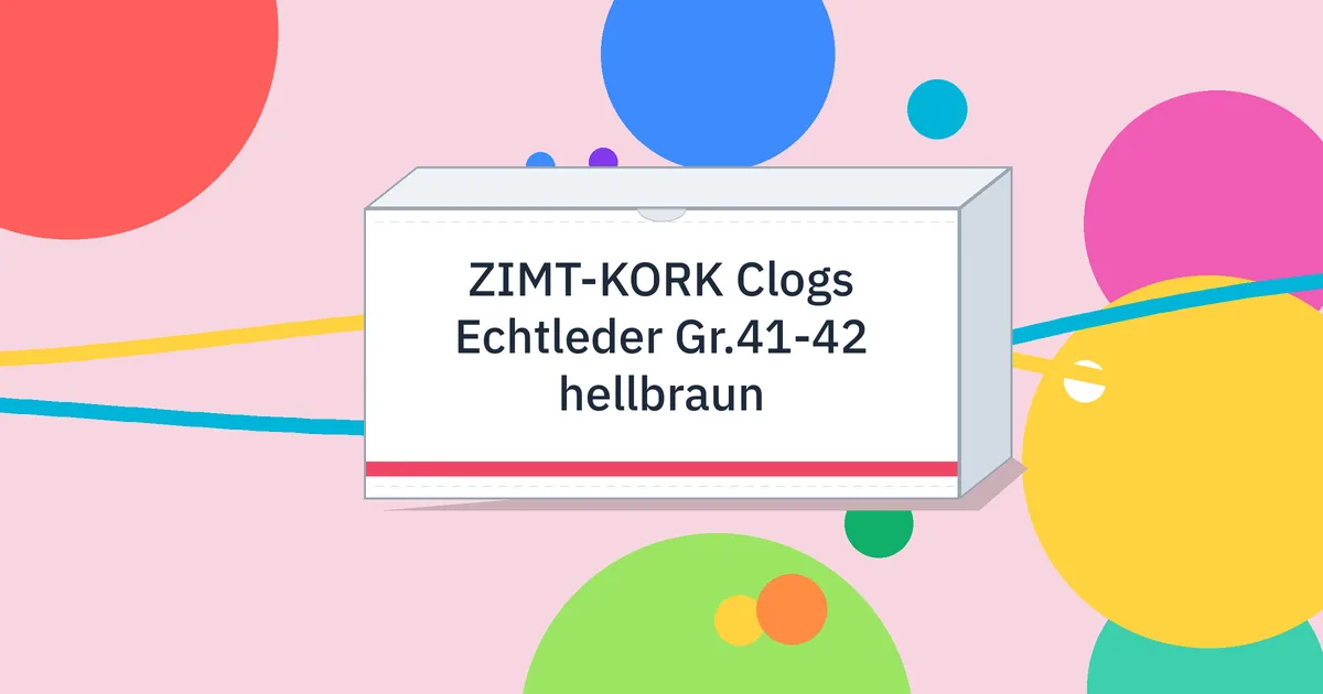 Symbolbild: Packung mit der Aufschrift ZIMT-KORK Clogs Echtleder Gr.41-42 hellbraun (PZN 19728709) – Verfügbarkeit und Bezug in Apotheken in Frankfurt am Main
