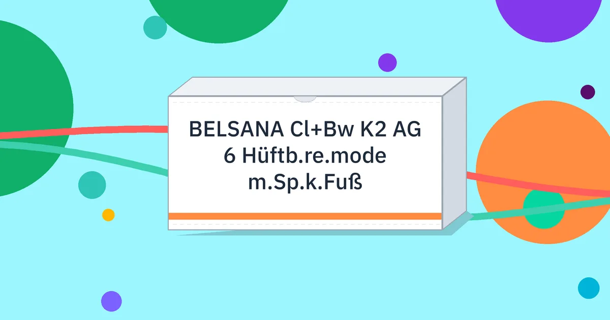 Symbolbild: Packung mit der Aufschrift BELSANA Cl+Bw K2 AG 6 Hüftb.re.mode m.Sp.k.Fuß (PZN 12255449) – Verfügbarkeit und Bezug in Apotheken in Frankfurt am Main