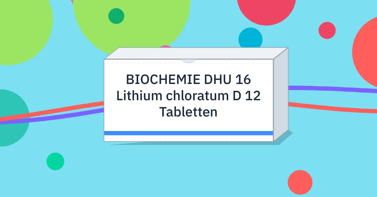 Symbolbild: Packung mit der Aufschrift BIOCHEMIE DHU 16 Lithium chloratum D 12 Tabletten (PZN 02581202) – Verfügbarkeit und Bezug in Apotheken in Frankfurt am Main