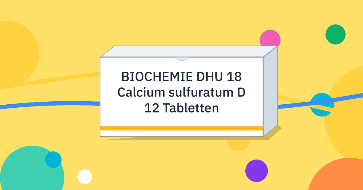 Symbolbild: Packung mit der Aufschrift BIOCHEMIE DHU 18 Calcium sulfuratum D 12 Tabletten (PZN 02581254) – Verfügbarkeit und Bezug in Apotheken in Frankfurt am Main