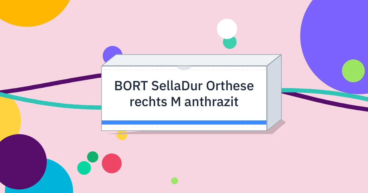 Symbolbild: Packung mit der Aufschrift BORT SellaDur Orthese rechts M anthrazit (PZN 09444193) – Verfügbarkeit und Bezug in Apotheken in Frankfurt am Main