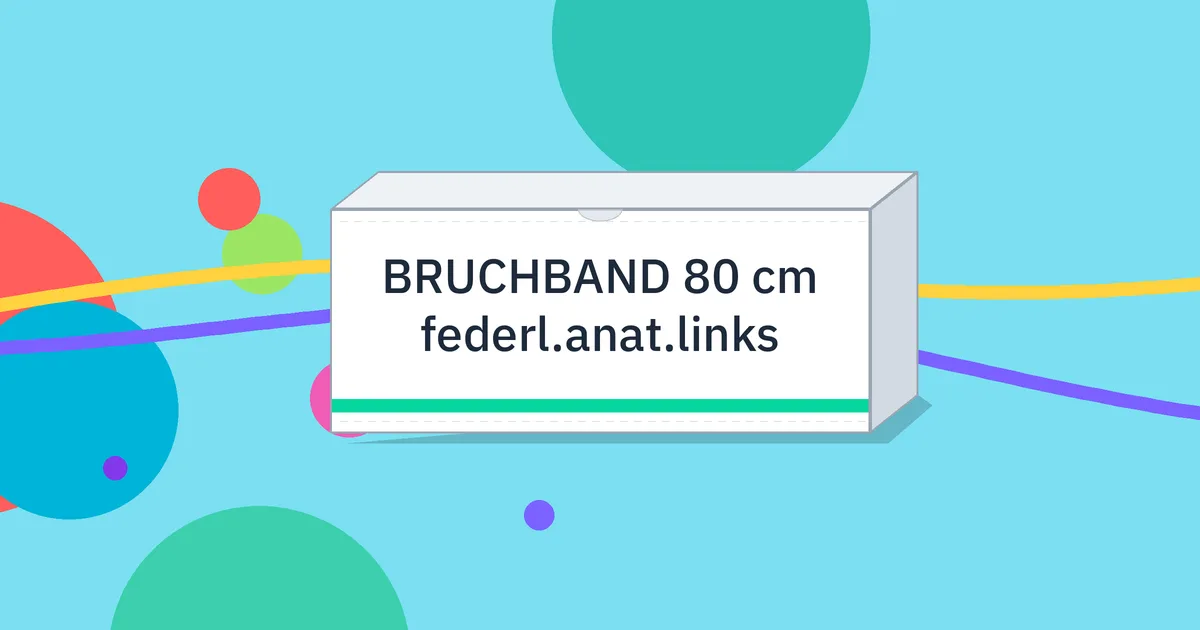Symbolbild: Packung mit der Aufschrift BRUCHBAND 80 cm federl.anat.links (PZN 01961664) – Verfügbarkeit und Bezug in Apotheken in Frankfurt am Main