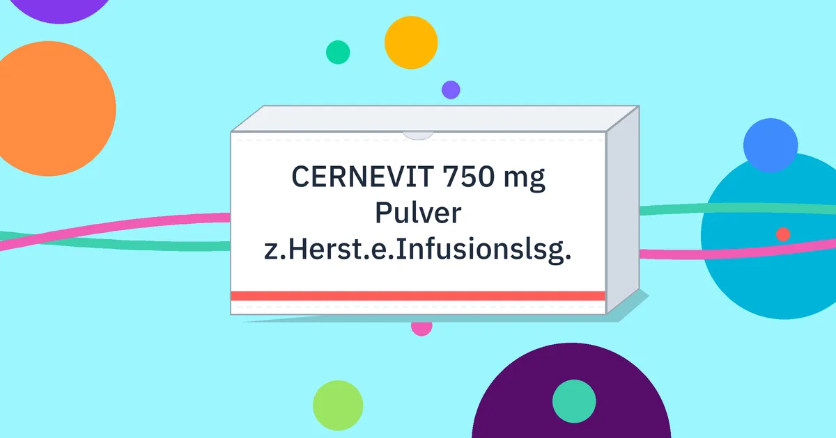 Symbolbild: Packung mit der Aufschrift CERNEVIT 750 mg Pulver z.Herst.e.Infusionslsg. (PZN 11647236) – Verfügbarkeit und Bezug in Apotheken in Frankfurt am Main