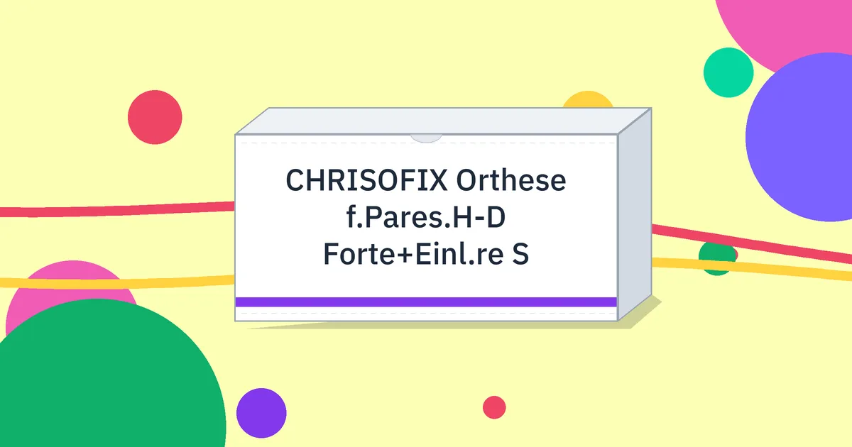 Symbolbild: Packung mit der Aufschrift CHRISOFIX Orthese f.Pares.H-D Forte+Einl.re S (PZN 17586487) – Verfügbarkeit und Bezug in Apotheken in Frankfurt am Main