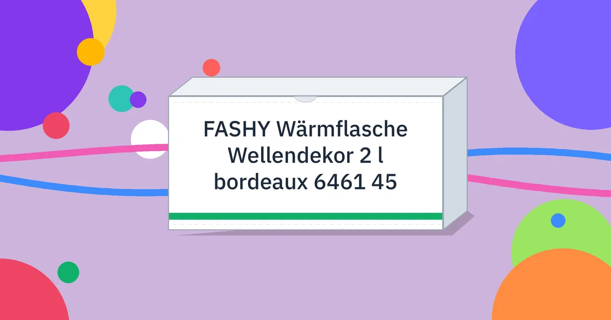 Symbolbild: Packung mit der Aufschrift FASHY Wärmflasche Wellendekor 2 l bordeaux 6461 45 (PZN 15572802) – Verfügbarkeit und Bezug in Apotheken in Frankfurt am Main