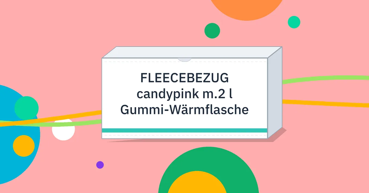 Symbolbild: Packung mit der Aufschrift FLEECEBEZUG candypink m.2 l Gummi-Wärmflasche (PZN 12358528) – Verfügbarkeit und Bezug in Apotheken in Frankfurt am Main
