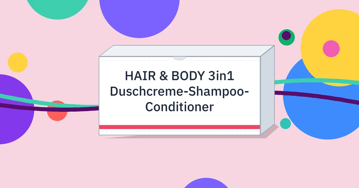 Symbolbild: Packung mit der Aufschrift HAIR & BODY 3in1 Duschcreme-Shampoo-Conditioner (PZN 18105952) – Verfügbarkeit und Bezug in Apotheken in Frankfurt am Main