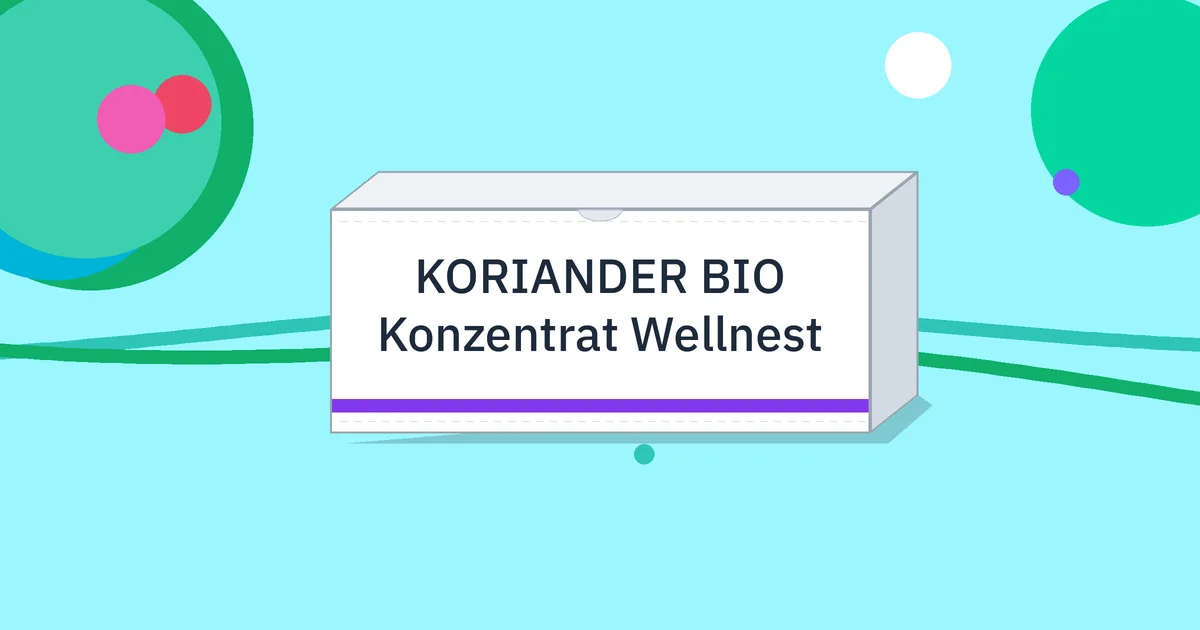 Symbolbild: Packung mit der Aufschrift KORIANDER BIO Konzentrat Wellnest (PZN 08458589) – Verfügbarkeit und Bezug in Apotheken in Frankfurt am Main